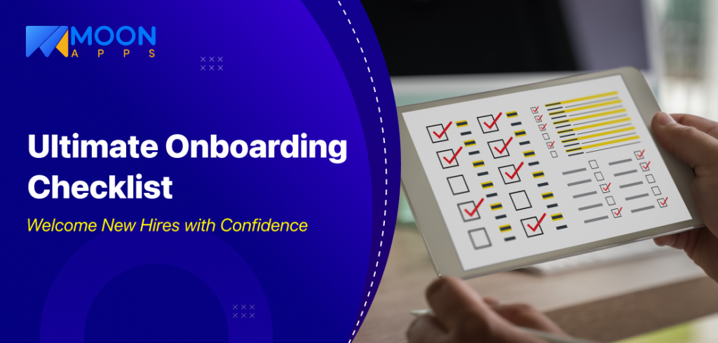 Ultimate Onboarding Checklist: Welcome New Hires with Confidence
