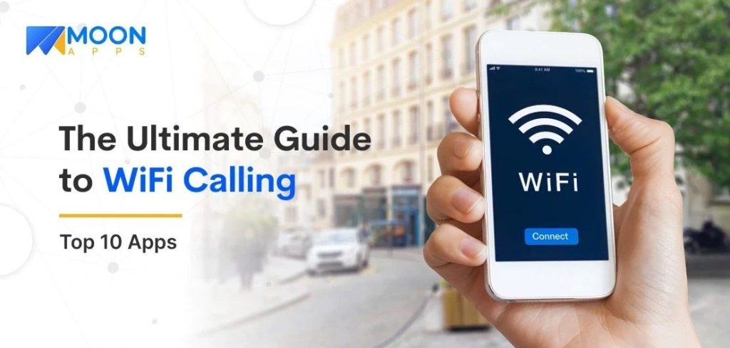 10 Best WiFi Calling Apps in 2026 | Moon Apps